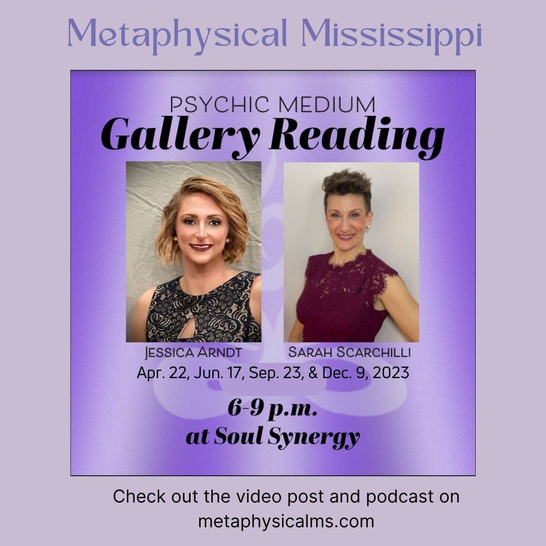 Psychic Medium Gallery Reading | Metaphysical Mississippi