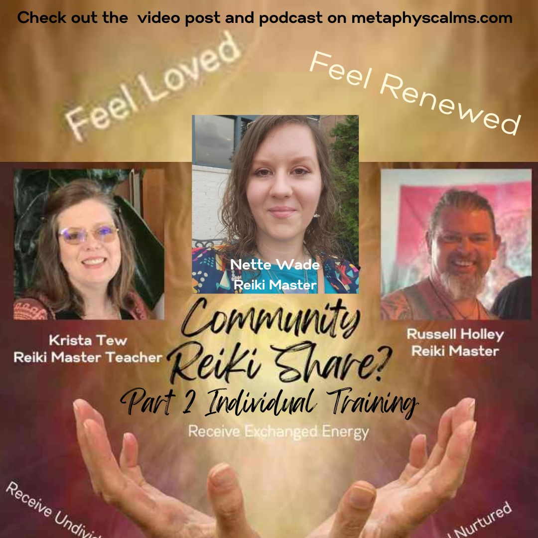 Community Reiki Share Part 2-Individual Training | Metaphysical Mississippi