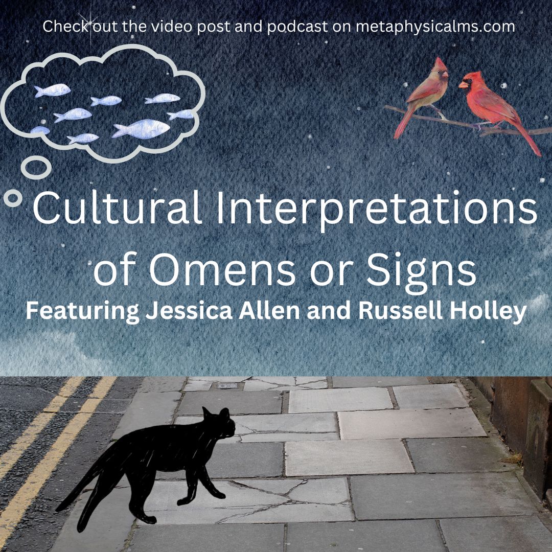 Cultural Interpretations of Omens or Signs | Metaphysical Mississippi